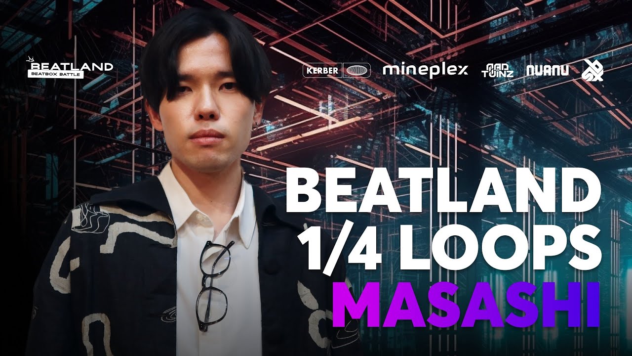 MASASHI | Beatland Beatbox Battle 2023 | Loop Category | 1/4 FINAL ...