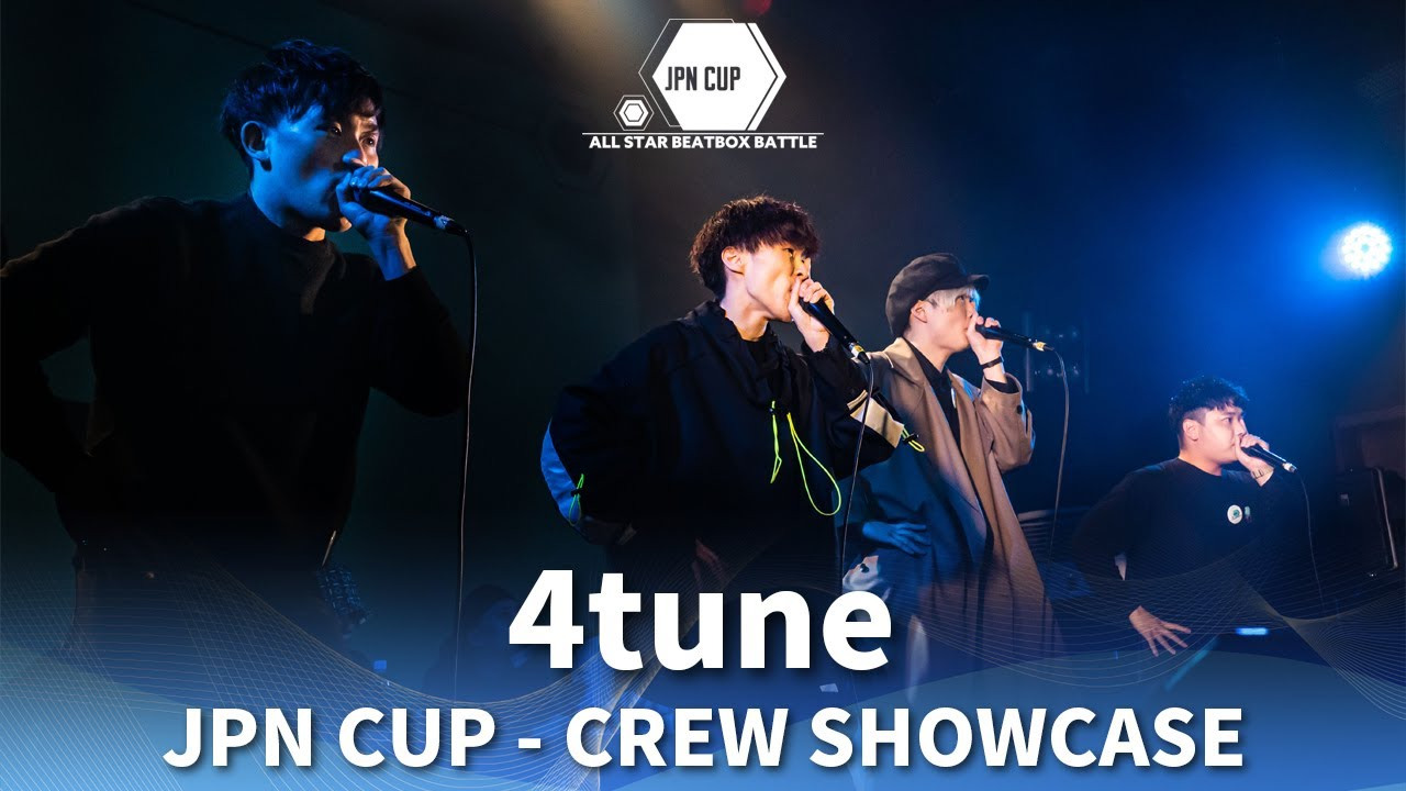 4tune | JPN CUP ALL STARS BEATBOX BATTLE | Crew Showcase – Swissbeatbox ...